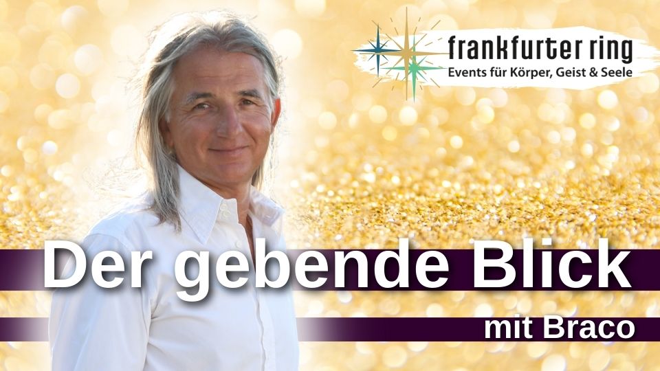 Braco und sein gebender Blick | fb - Frankfurter Ring